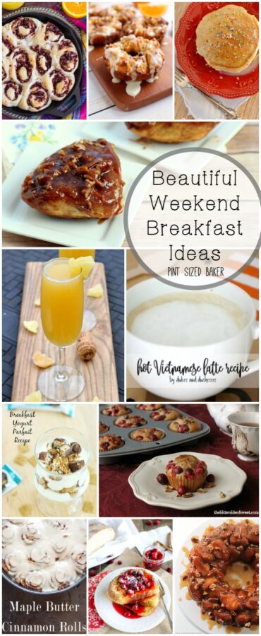 Beautiful Weekend Breakfast Ideas • Pint Sized Baker