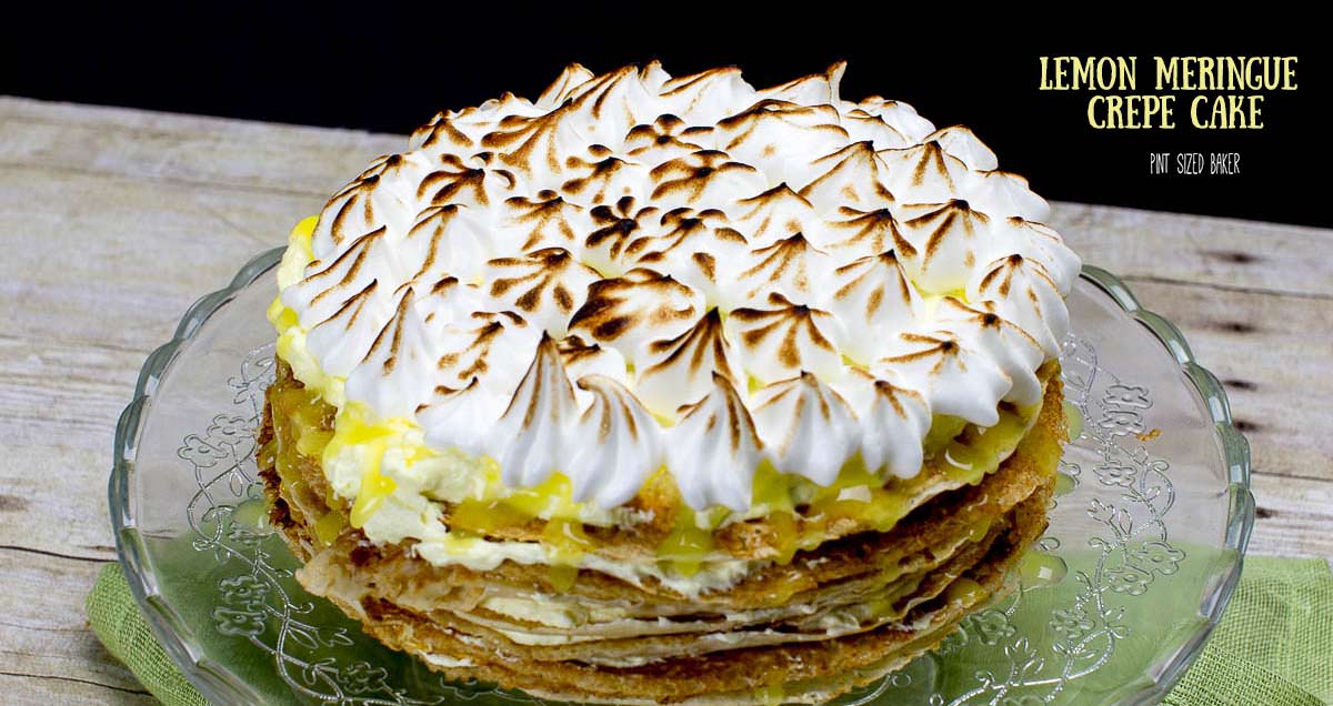 Lemon Meringue Crepe Cake - Pint Sized Baker