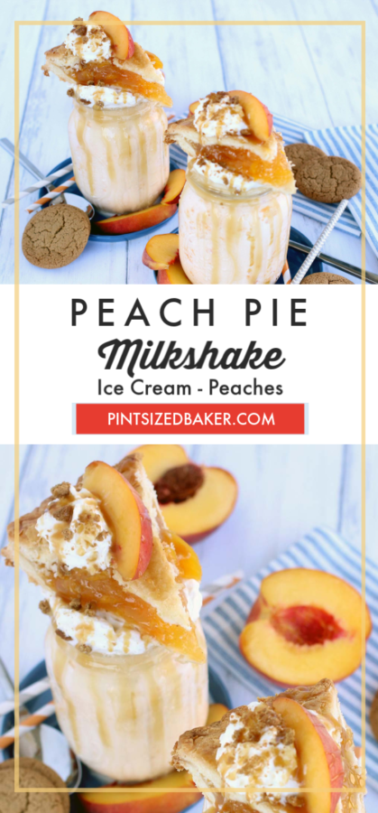 Peach Pie Freakshake Milkshake • Pint Sized Baker