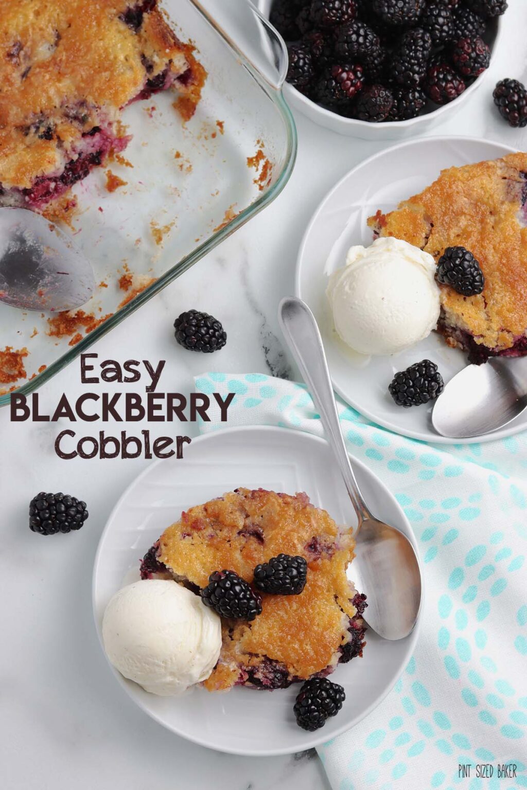 Blackberry Cobbler Recipe + Video • Pint Sized Baker